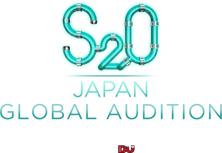 S2O JAPAN GLOBAL AUDITION Supported by DJMAG JAPAN | LiveFans (ライブファンズ)